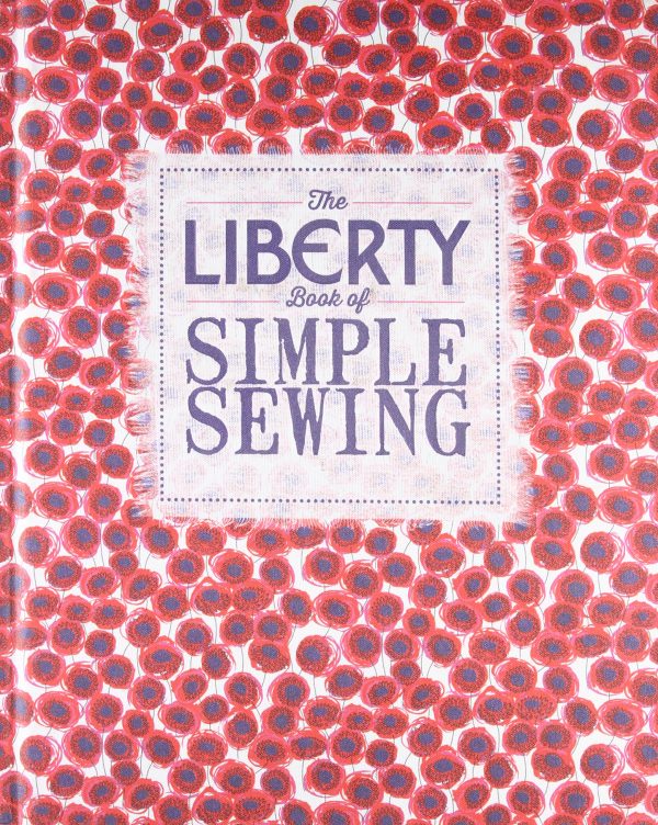 The Liberty Book Of Simple Sewing | Mr X Stitch