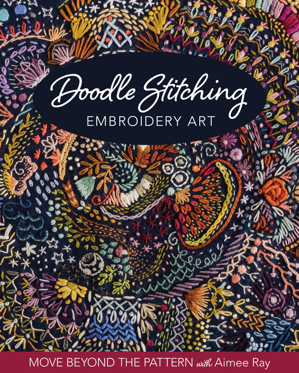 Doodle Stitching Embroidery Art By Aimee Ray | Mr X Stitch