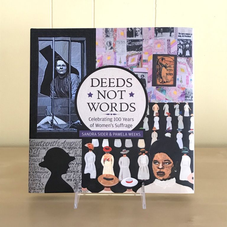 Deeds Not Words By Sandra Sider And Pamela Weeks | Mr X Stitch