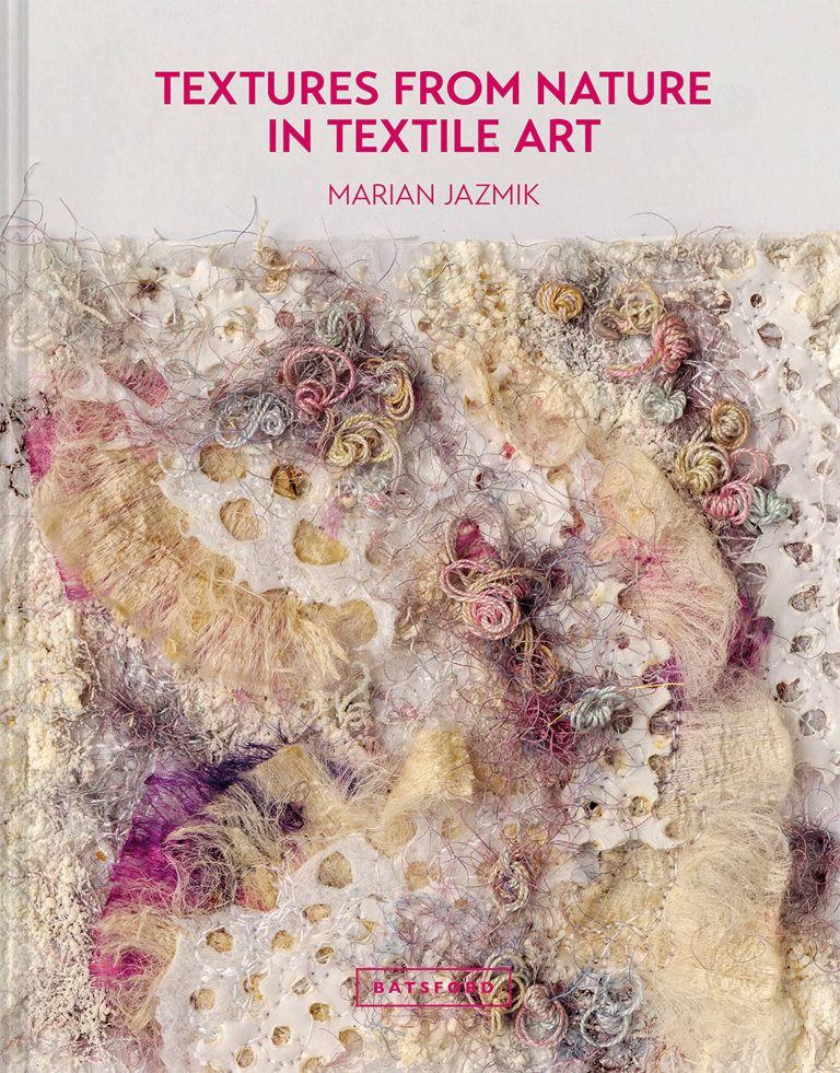 Textures From Nature In Textile Art | Mr X Stitch